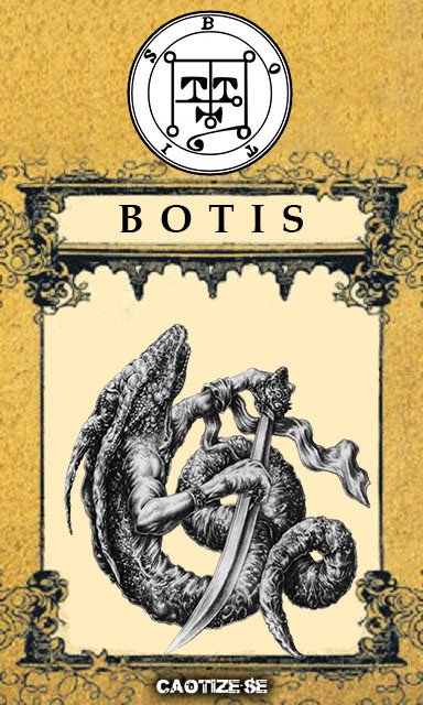 Daemon Botis - 17º Espírito da Goétia - Caotize-se